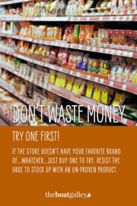 Boat Life: Try One First! - The Boat Galley