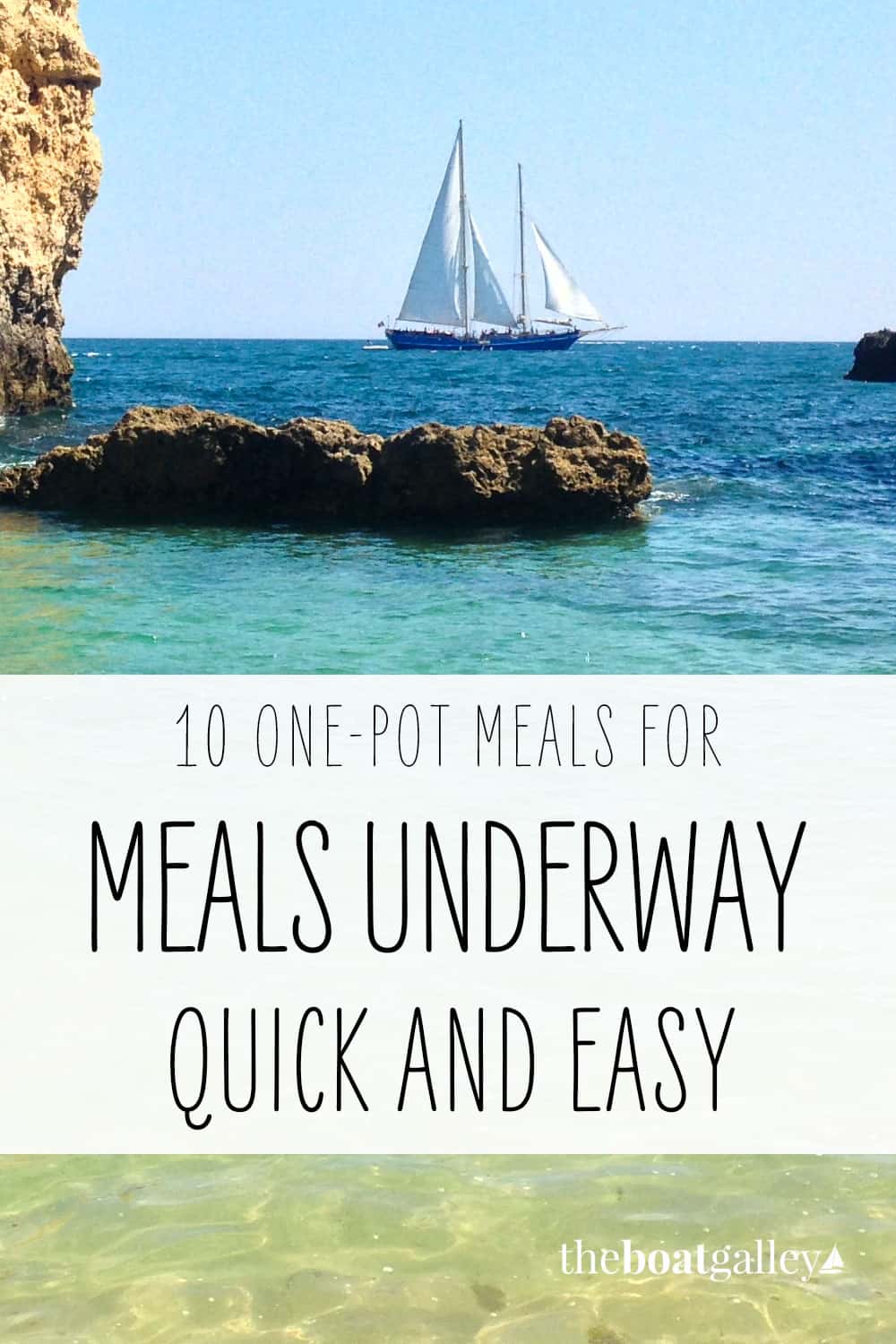 10 Great Meals Underway on a Boat - The Boat Galley