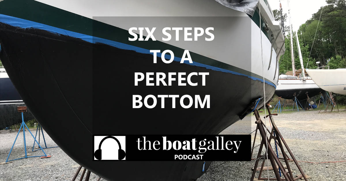 🎧Six Steps to a Perfect Bottom - The Boat Galley