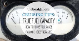 Calculate Your Boat Fuel Range - The Boat Galley