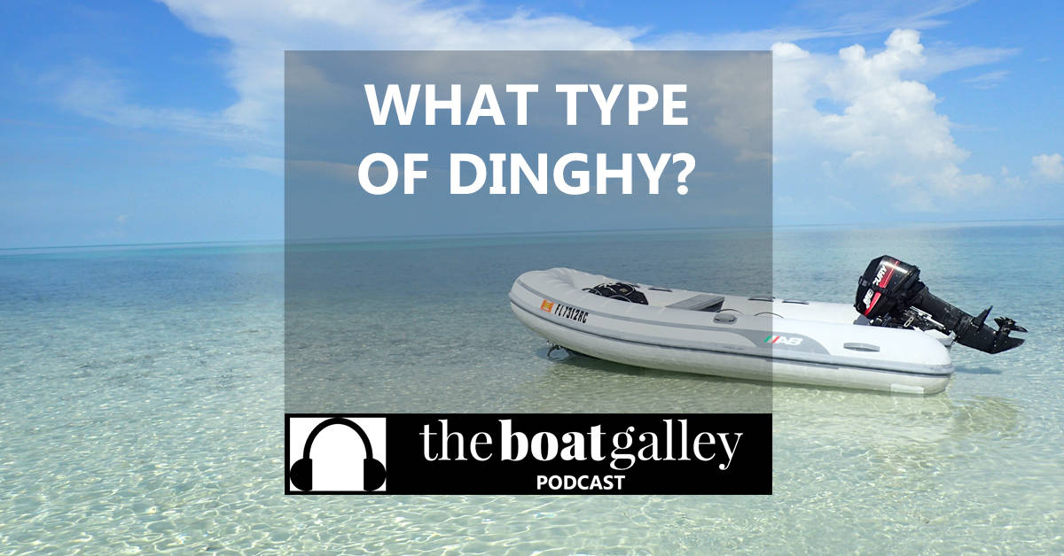 Dinghy - The Boat Galley