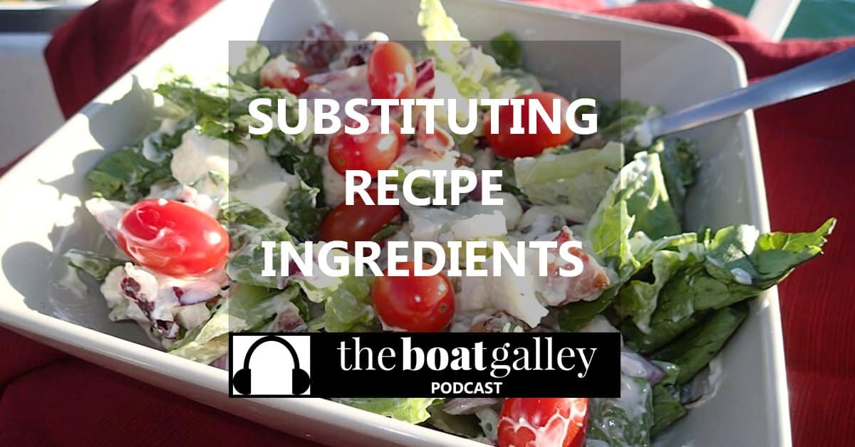 Cooking on a Boat | The Boat Galley