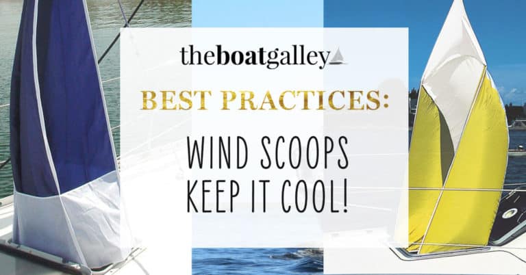 The Best Wind Scoop - The Boat Galley