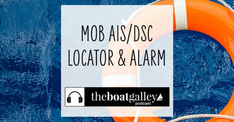 🎧How to Use a MOB AIS/DSC Locator - The Boat Galley