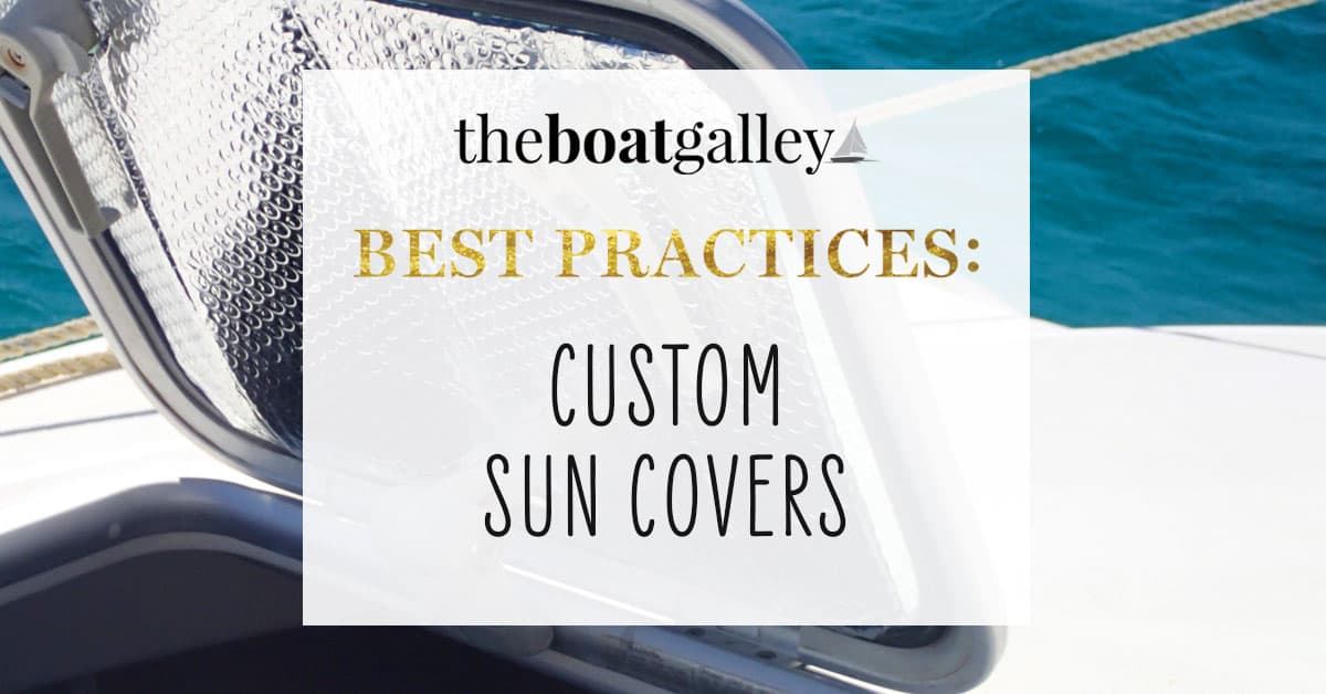 Boat Window Covers for Sun - The Boat Galley