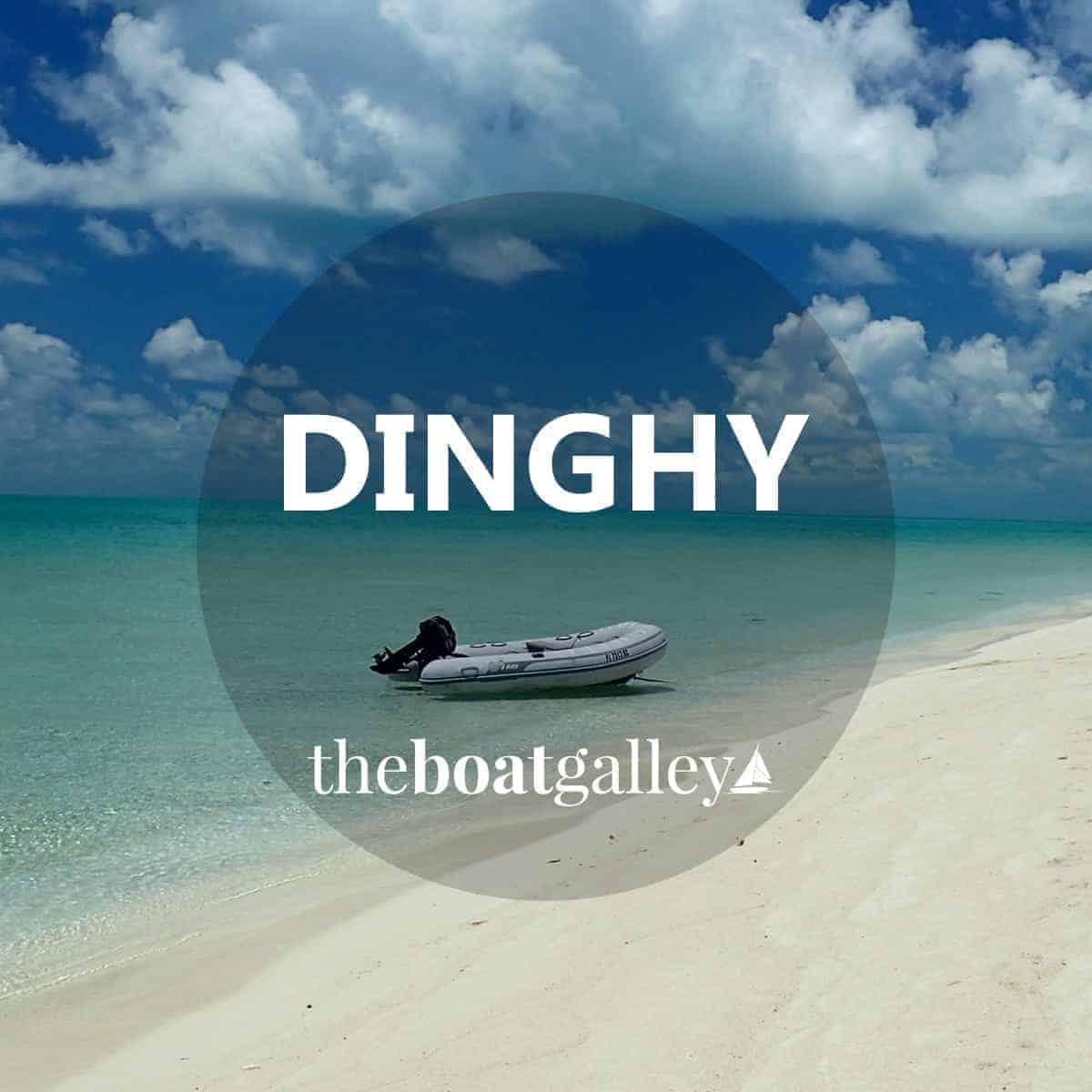 Dinghy - The Boat Galley