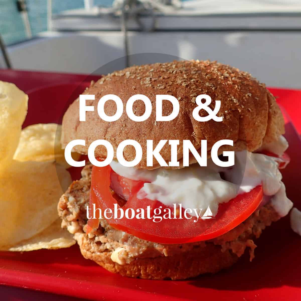 Food & Cooking - The Boat Galley
